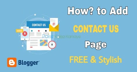 How to Add Contact Us Page in Blogger | Free & Stylish Contact Us Form