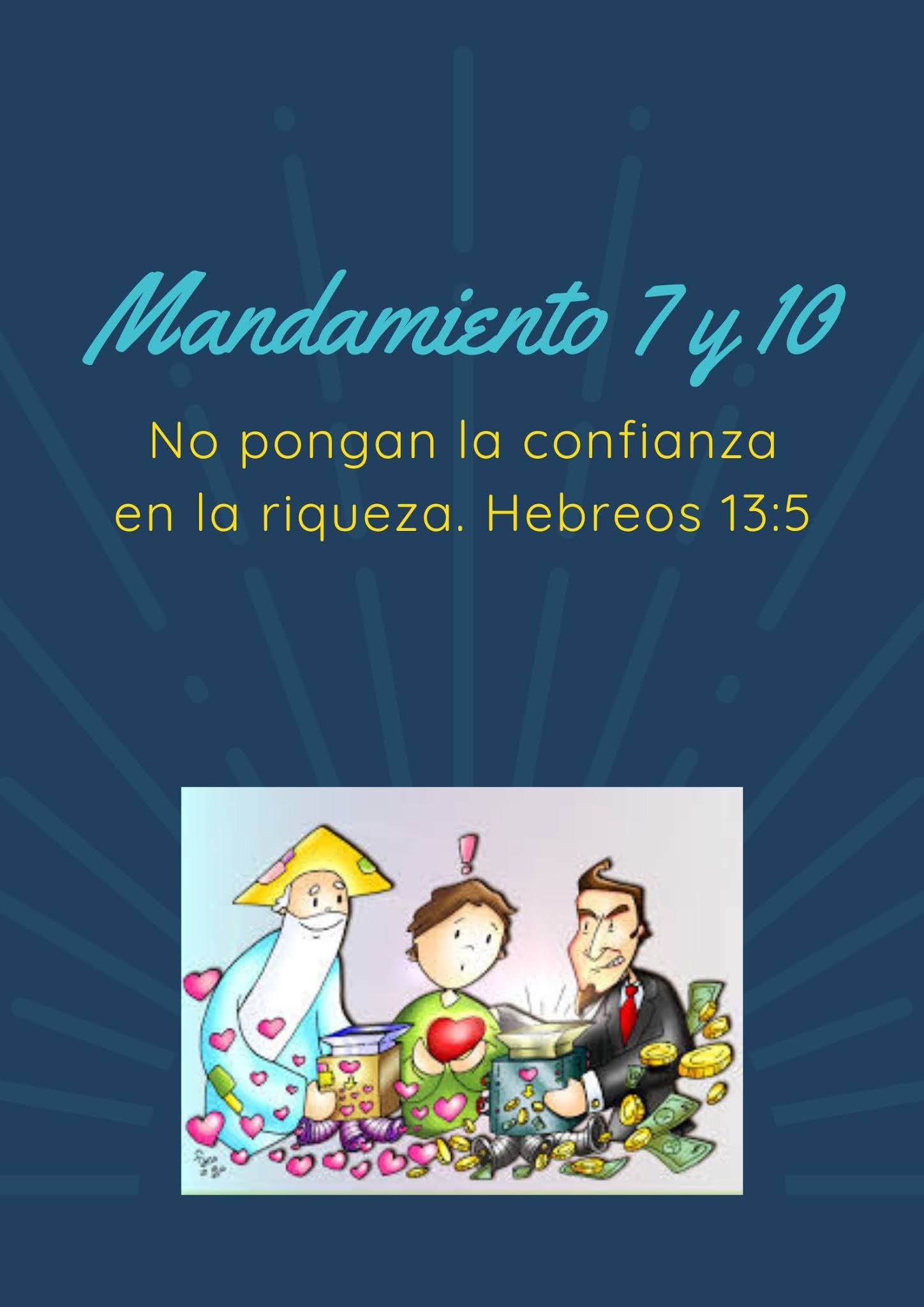 Tema 20 . Mandamientos 7 y 10