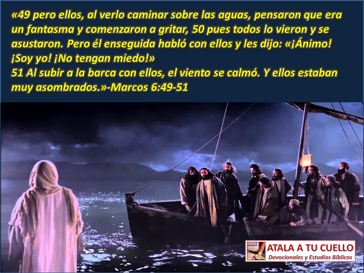 ATALA A TU CUELLO Devocional: Marcos 6