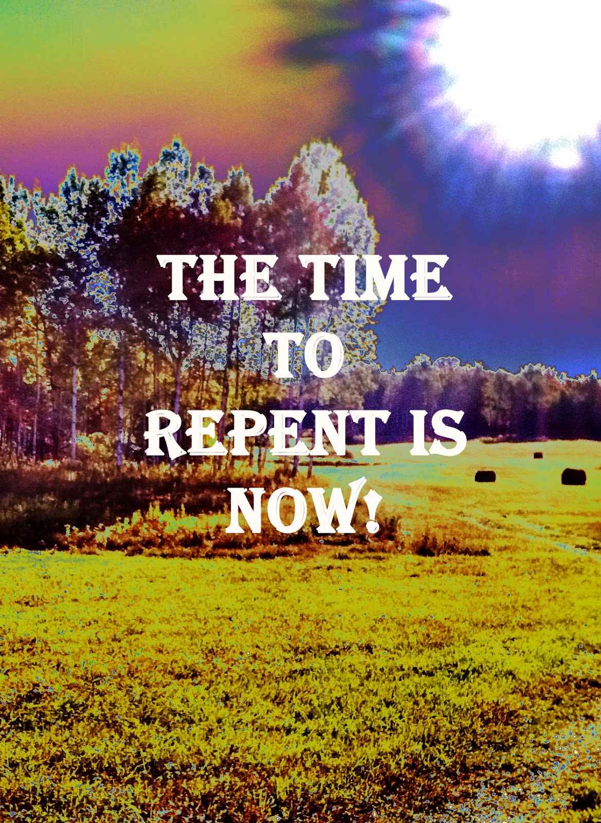 Live Life: Repent and Seek the Lord