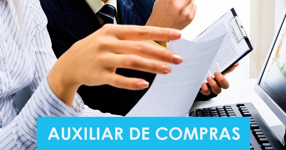 ESTAMOS CONTRATANDO PERSONAL: Auxiliar de Compras