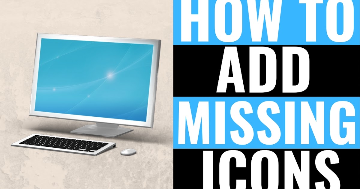 How to Add Missing My Computer/This PC in Windows 10