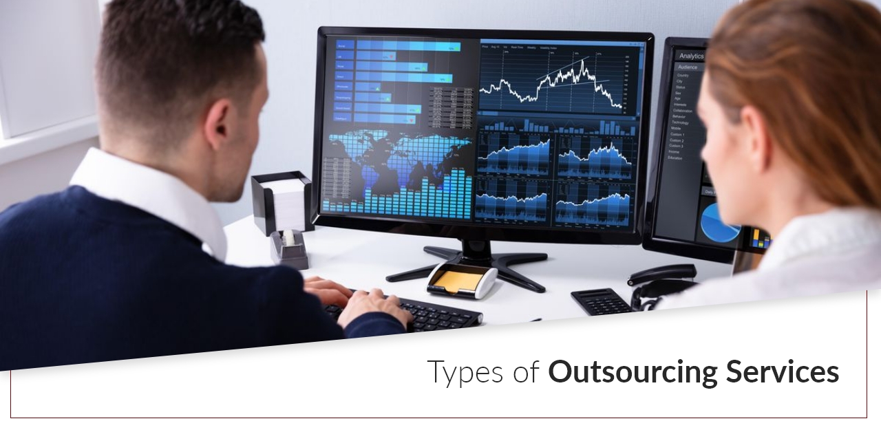 Types of Outsourcing Services: What You Need To Know