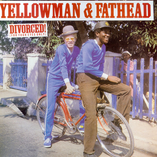 YELLOWMAN & FATHEAD - Divorced! (For your eyes only) (1983) | Your ...