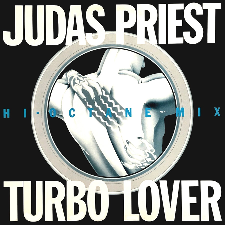 Cries from the Quiet World: Judas Priest "Turbo Lover (Single & Video)"
