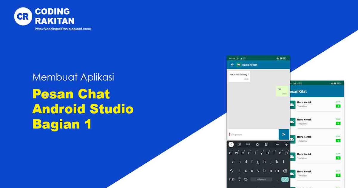 Membuat Aplikasi Pesan Chat di Android Studio Bagian 1 ~ CODING RAKITAN ...