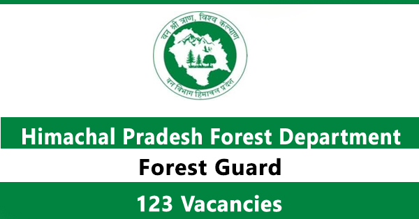 HP Forest Department Recruitment 2019 Apply Online [123 Forest Guard ...