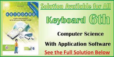 Keyboard Computer Science Class 6th (Unit 1 to 10)