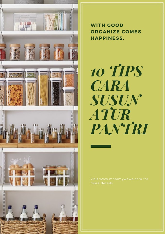 10 Tips Cara Susun Atur Barang Pantry Anda