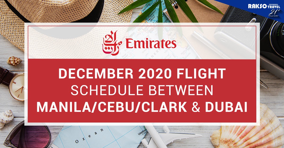 [TRAVEL ADVISORY] Emirates December 2020 Flight Schedule between Manila ...