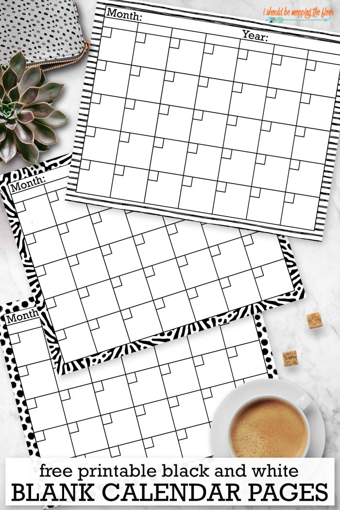 Free Printable Blank Calendar Pages | i should be mopping the floor