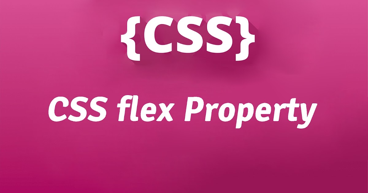Css Flex Property
