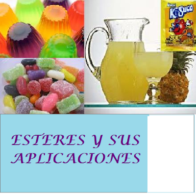 .: ESTERES Y SUS APLICACIONES