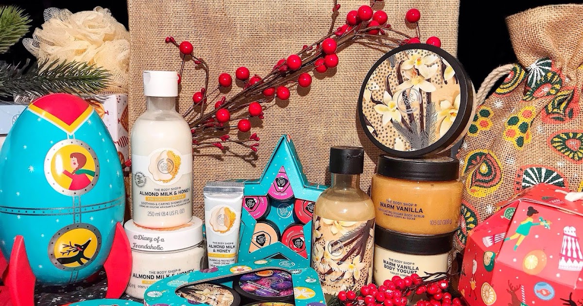 Diary of a Trendaholic : The Body Shop Holiday Collection and Gift ...