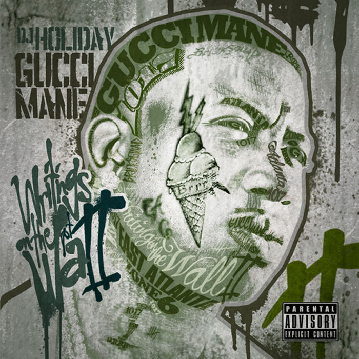 We Stay Chill: Gucci Mane - Writings On The Wall 2 [Mixtape]