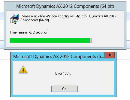 Dynamics 365: Learn in doing: Error 1001: During install of Dynamics AX ...