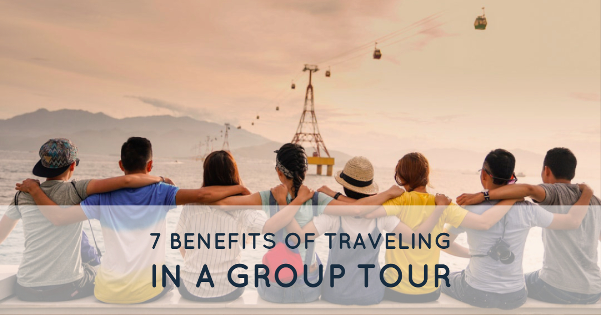 7 Benefits of Traveling in a Group Tour | Antilog Vacations Travel Blog