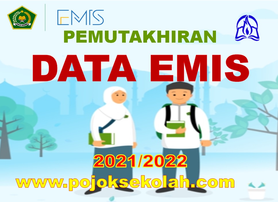 Pemutakhiran Data Emis Madrasah Semester 1 Tahun Ajaran 2021-2022 ...