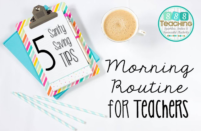 HAPPY Morning Routine for Teachers - 5 Sanity Saving Tips - SSSTeaching