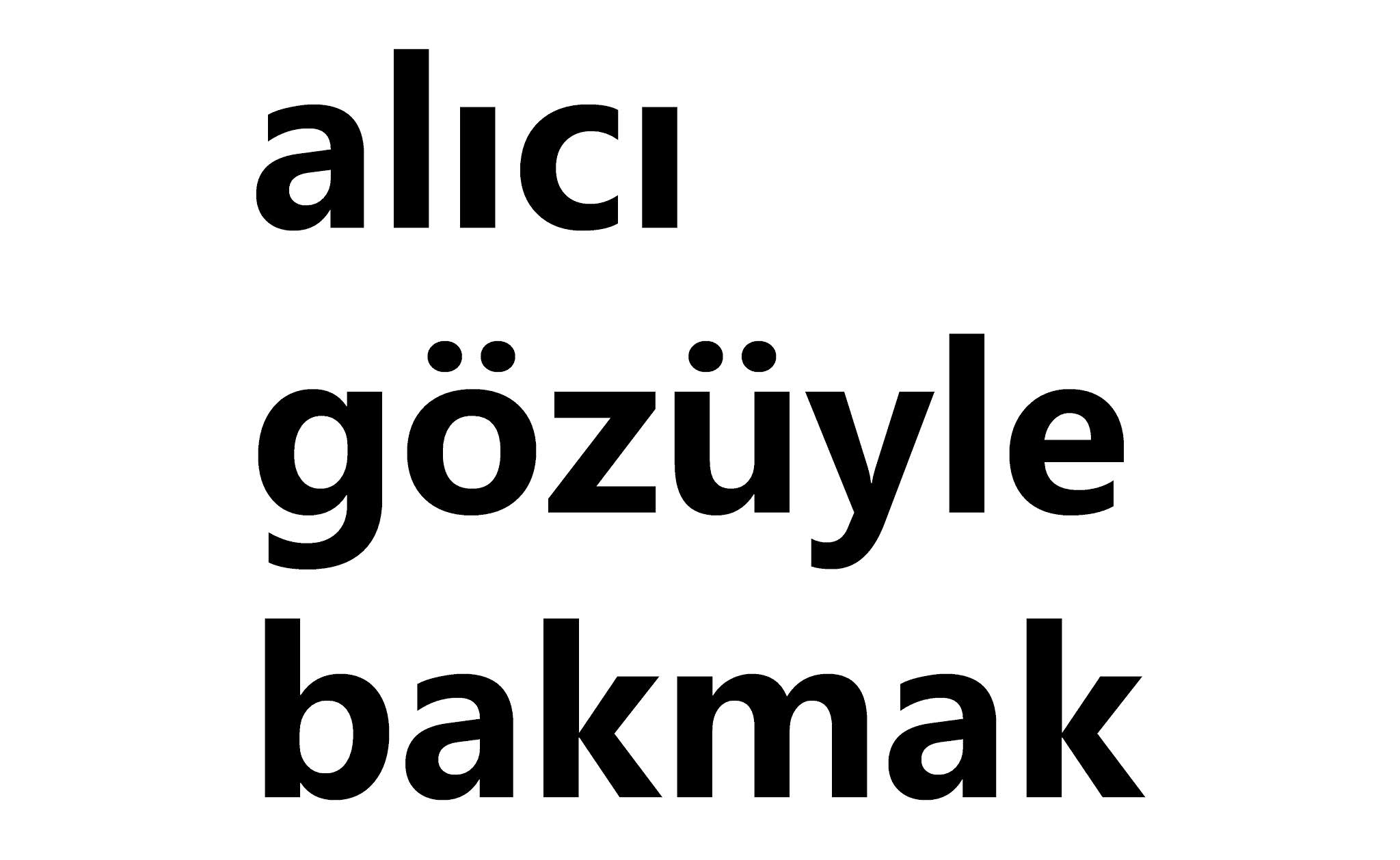alıcı gözüyle bakmak - BilginCin