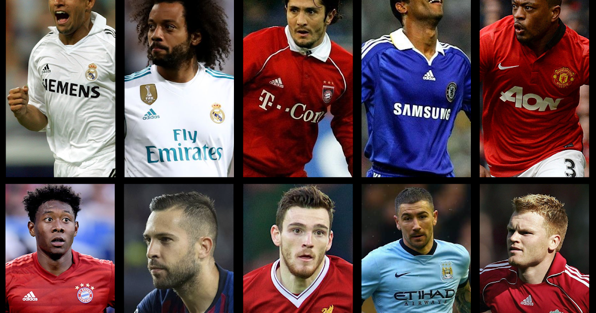 10 Bek Kiri Terbaik Dunia Era 2000an Sampai 2010an (2000-2019)