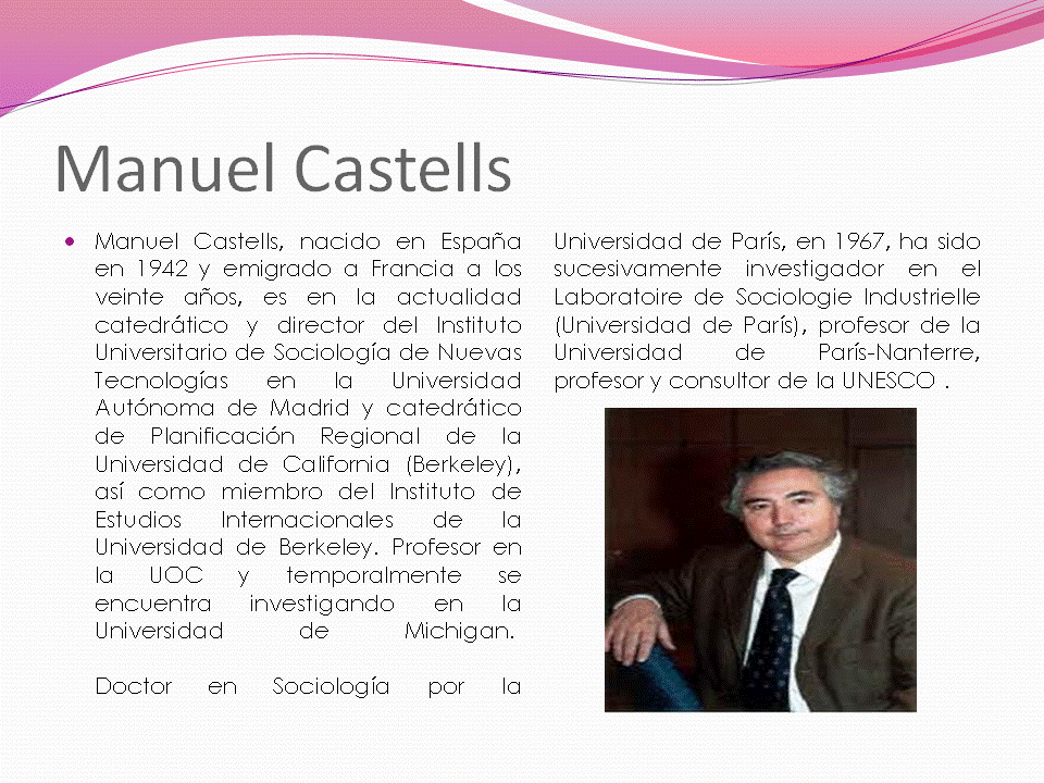 Bianca Vidals: Manuel Castells: ♦ El poder de la sociedad Red♦