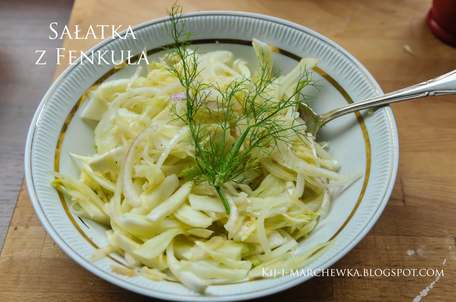 Kij i Marchewka : Fenkuł: lekka i orzeźwiająca letnia sałatka