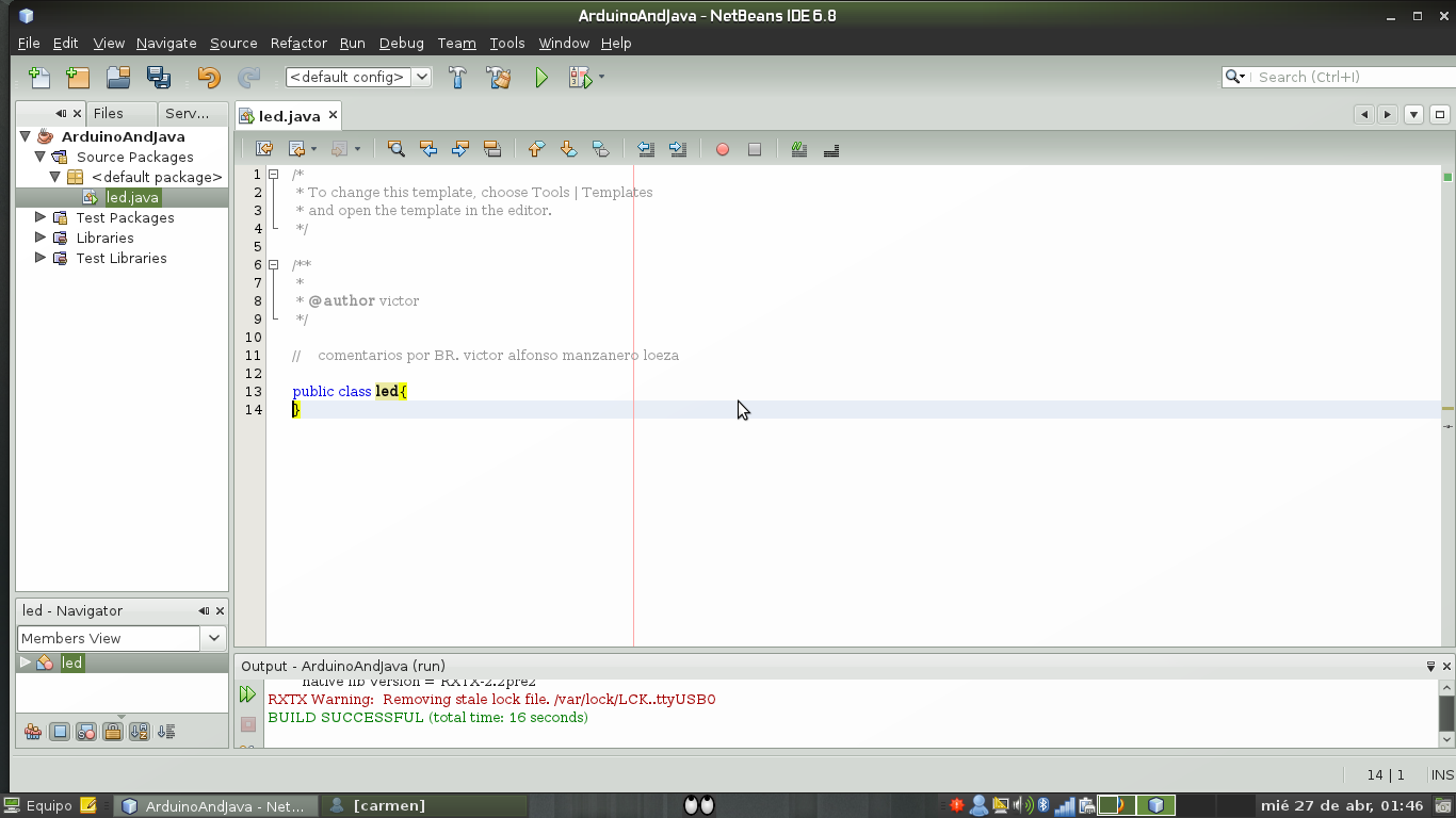 Java al maximo: Primer tutorial: Arduino desde Java