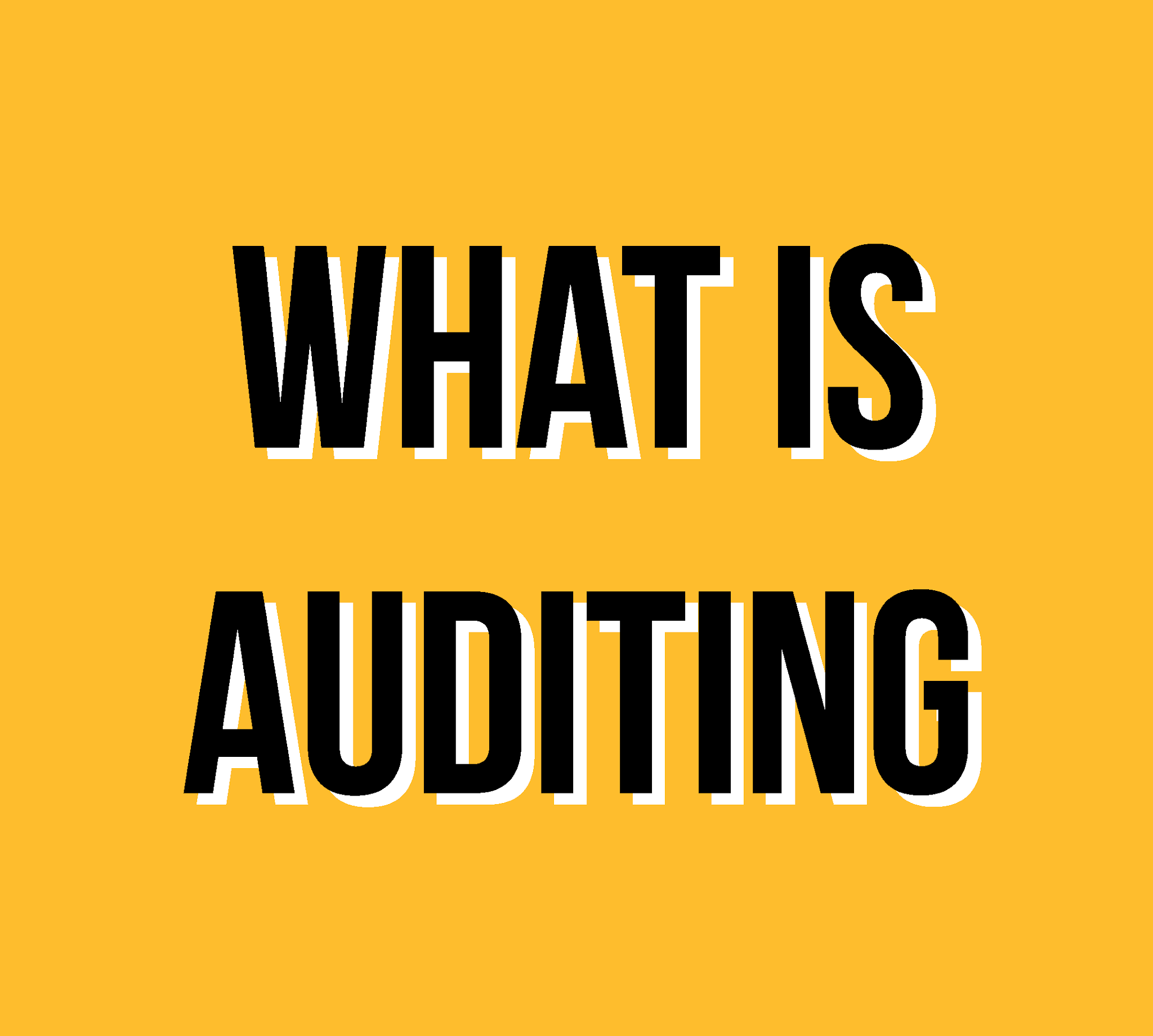 Auditing-Meaning-Definition-Objectives Auditing-Meaning-Definition-Objectives