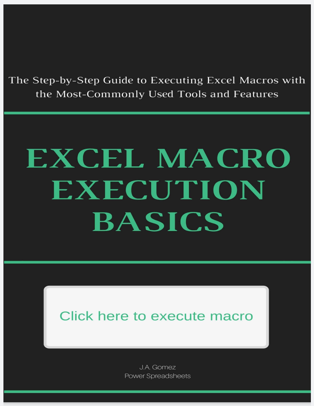 Free Ebook Download Excel Macro Execution Basics The Step by Step free-ebook-download-excel-macro-execution-basics-the-step-by-step
