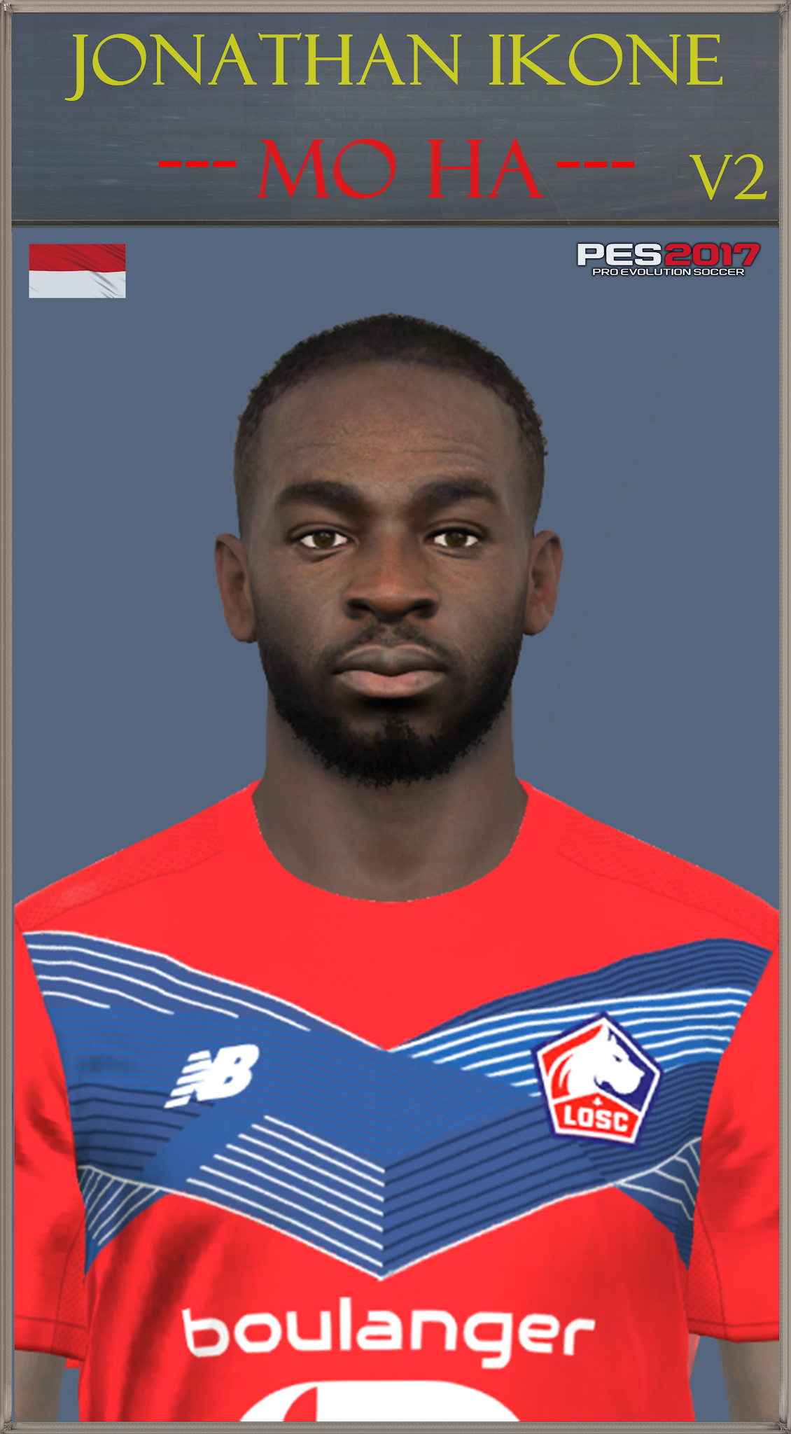 Faces by Mo Ha: Pes 2017 Jonathan Ikone (LOSC Lille)