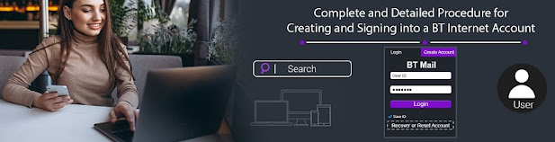 Get to Know More About My BT Internet Account