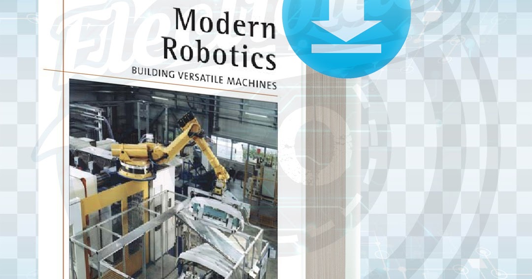 Download Modern Robotics pdf.