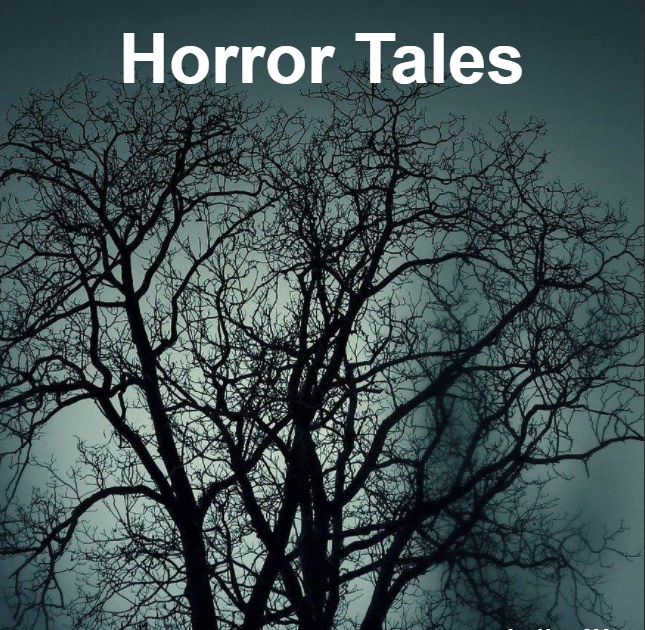 Horror Tales