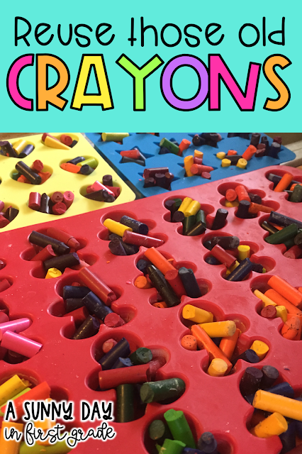 Reuse Old Crayons! | A Sunny Day in First Grade