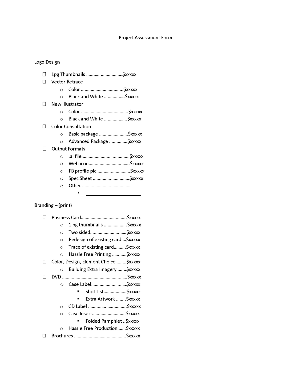 Covert's Creative Corner: Project Assessment Form (Super Rough Draft)