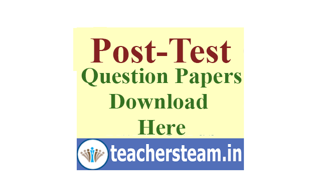 Download Post Test Model Question Papers ~ TS Teachers Transfers