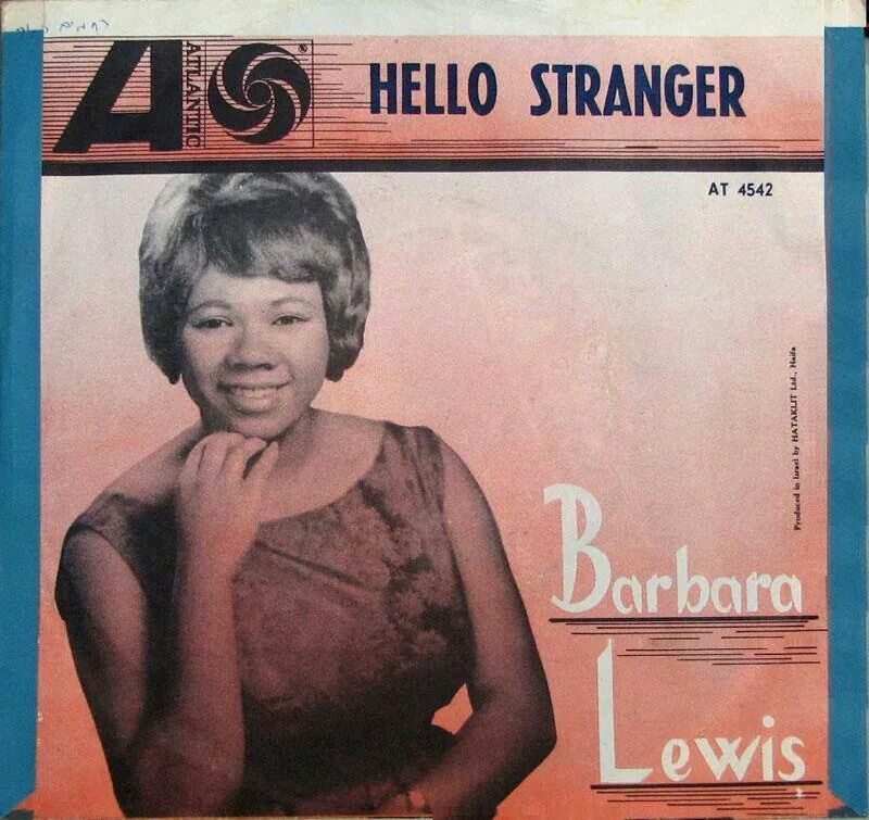 kenneth in the (212): Song of the Day: 'Hello Stranger' by Barbara Lewis