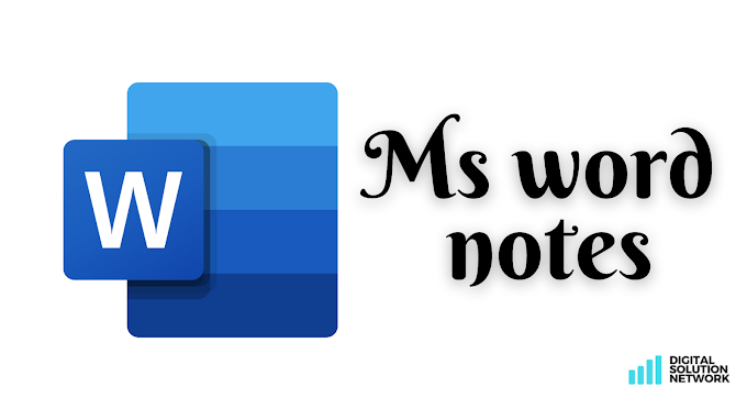 Ms Word Notes ( Microsoft Word Notes )