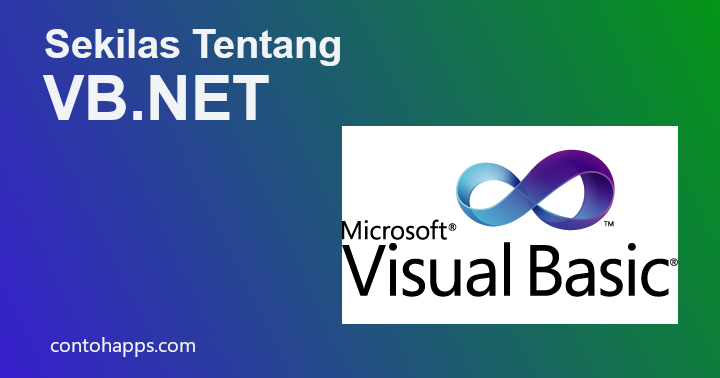 Sekilas Tentang VB.Net - Contoh Aplikasi