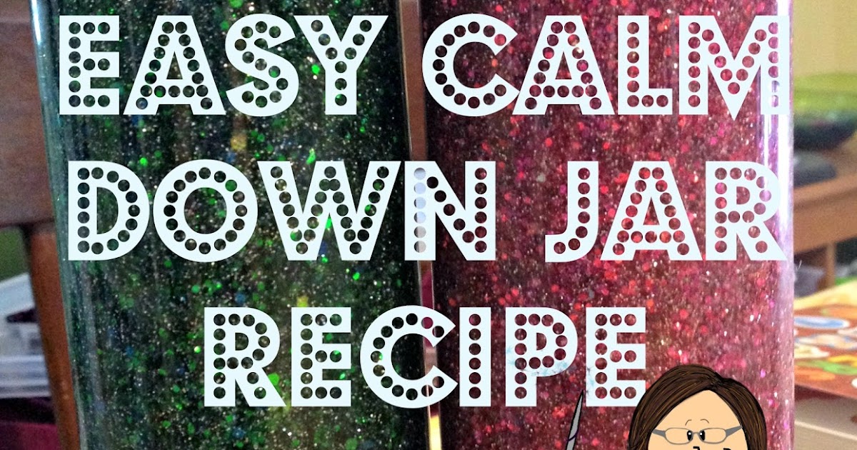 Calm Down Jar Recipe