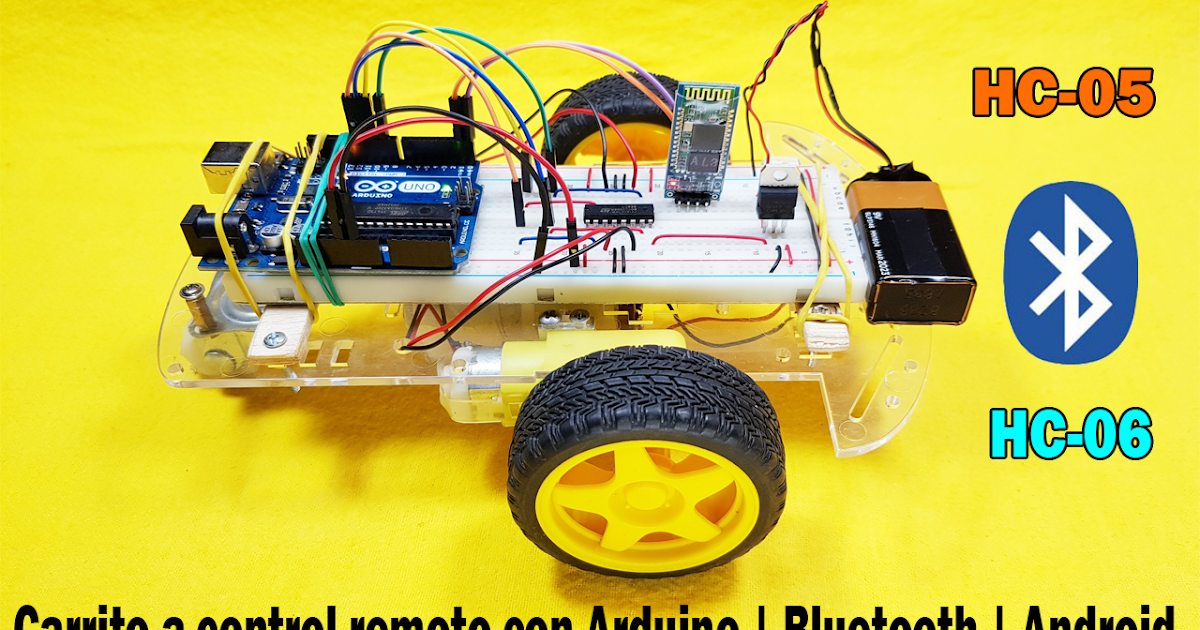Carrito a control remoto con Arduino / Bluetooth / Android, circuito en ...