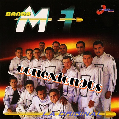 conexion90s: BANDA M1 - la original