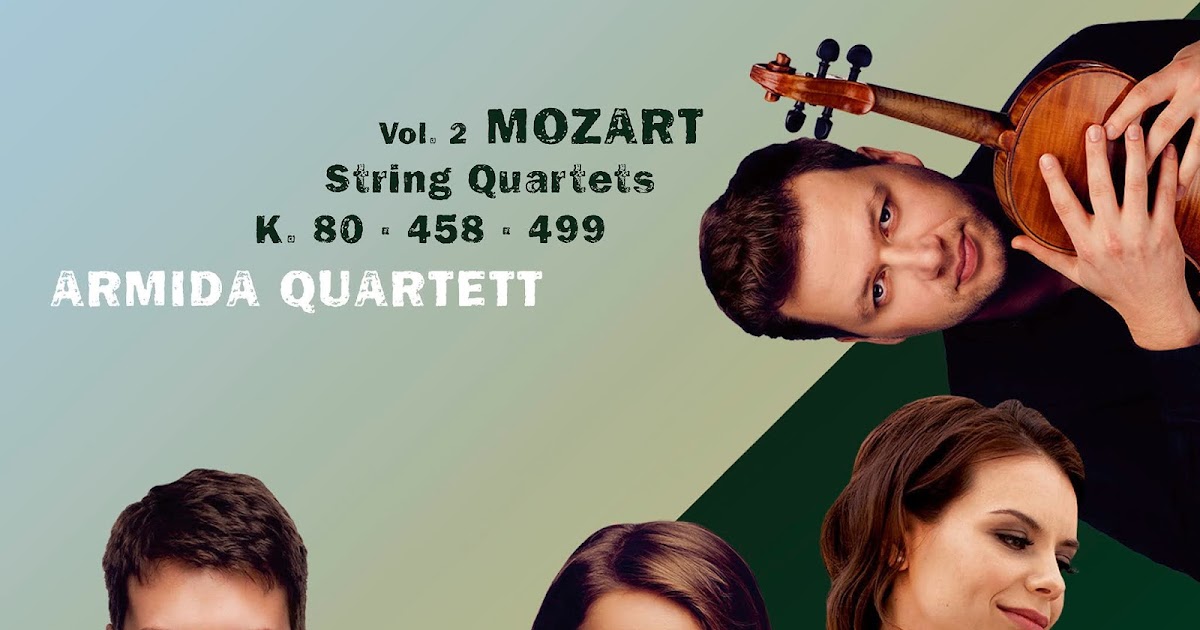 Diabolus In Musica: (24-96) Mozart - String Quartets Vol. 2 - Armida Quartett