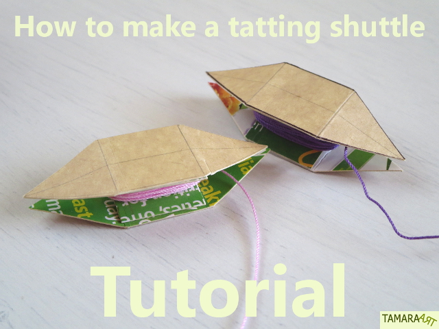 Tamara ART: Tutorial: How to make a tatting shuttle
