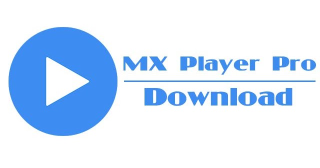 MX Player Pro - sudhirsahoo84