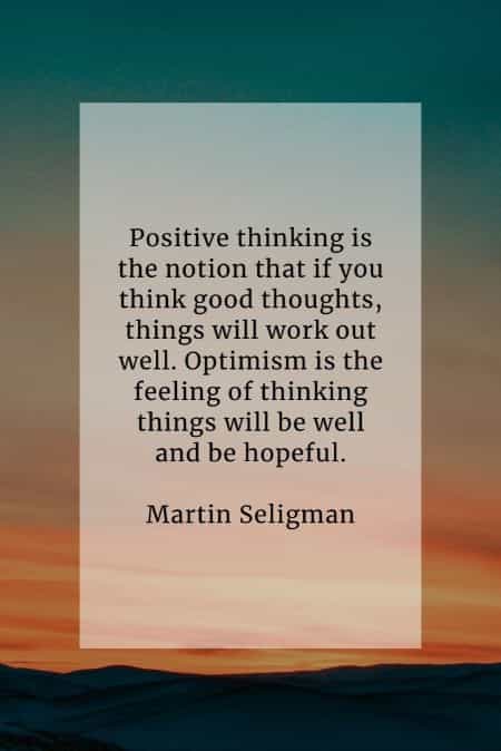 45 Optimistic quotes that'll inspire you to think positively