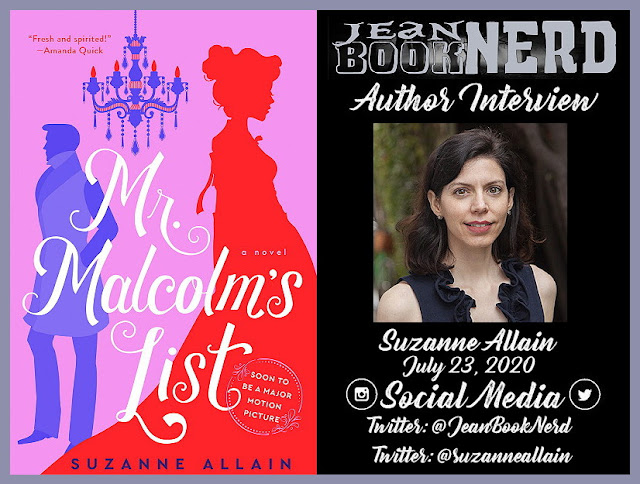 Suzanne Allain Interview - Mr. Malcolm's List ~ JeanBookNerd