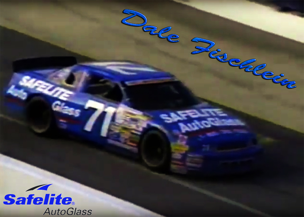 NASCAR Racing Champions Blog: Dale Fischlein #71 Safelite Auto Glass ...