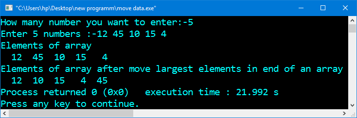 Program in C and C++ to move largest element in the end of an array